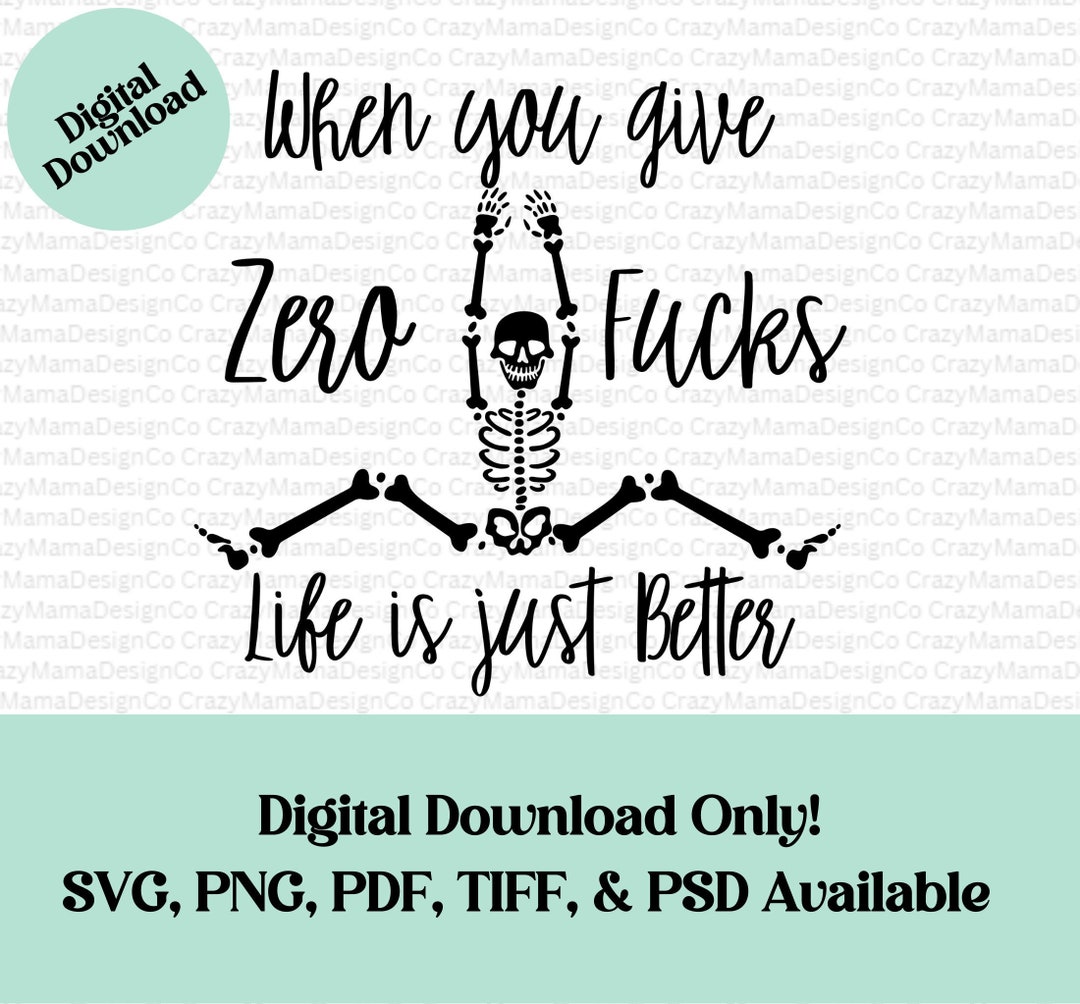 Zero Fucks Given Svg No Fucks Given Png Digital Download Etsy