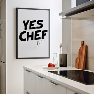Yes Chef' Wall Art Canvas or Poster Print, Gift for Chef, Typography ...