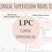 Clinical Supervision Session Form and Hours Log for LPC, Counselor ...