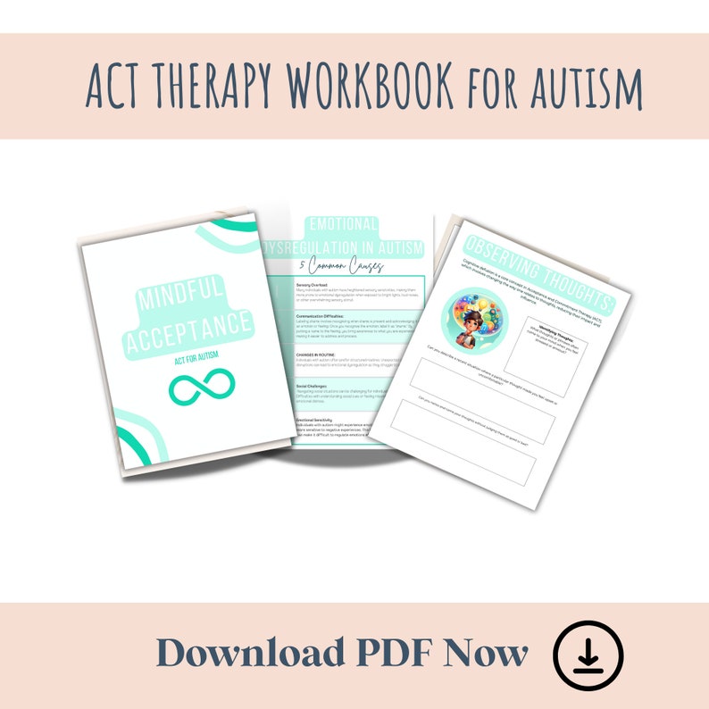 ACT for Autism, Autism Workbook, Acceptance Commitment Therapy, BCBA ...