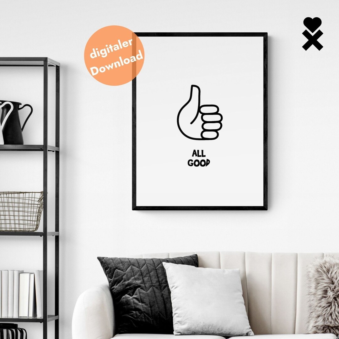 Poster Thumbs up All Good Modern Art Wall Decoration Printable Wall Art ...