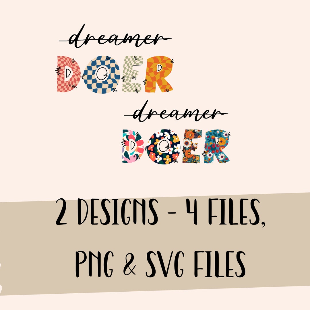 Dreamer SVG File, Doer SVG File, Dreamer Doer PNG File, Png Sublimation ...
