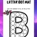Preschool Letter Dot Mat Upper Case - Interactive Learning Made Fun ...