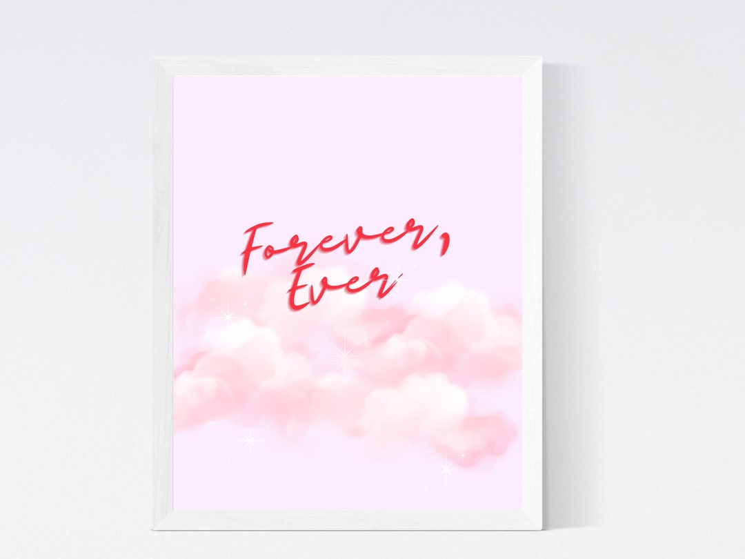 Forever Ever Wall Art/ Bedroom Decor / Digital Download Art / - Etsy