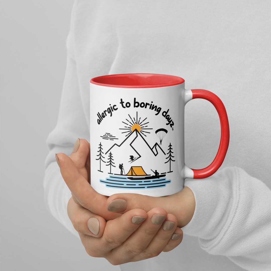 Allergic to Boring Dayz ™ Mug With Fun Color Inside - Etsy