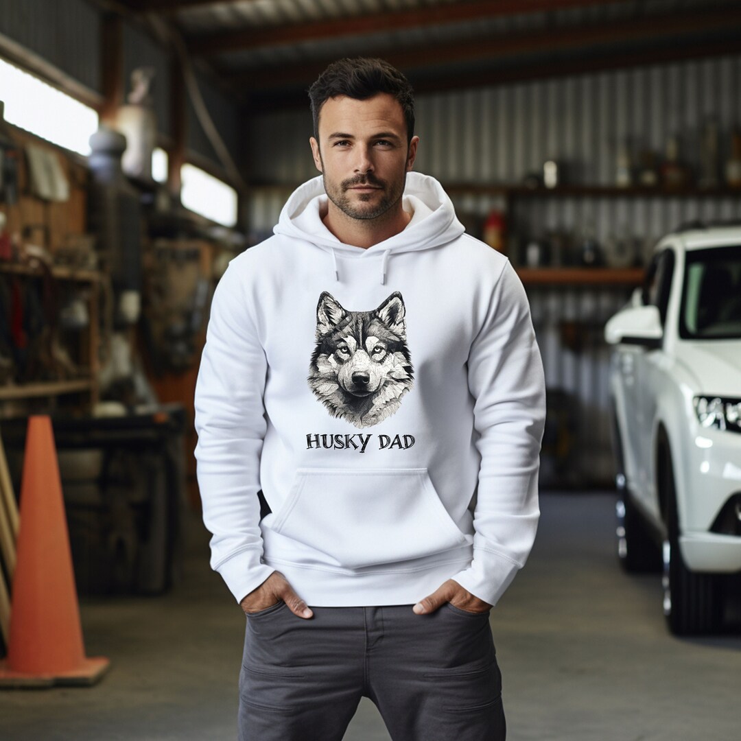 Husky Dad Hoodie, Siberian Husky Hoodie, Husky Owner Gift, Husky Lovers ...