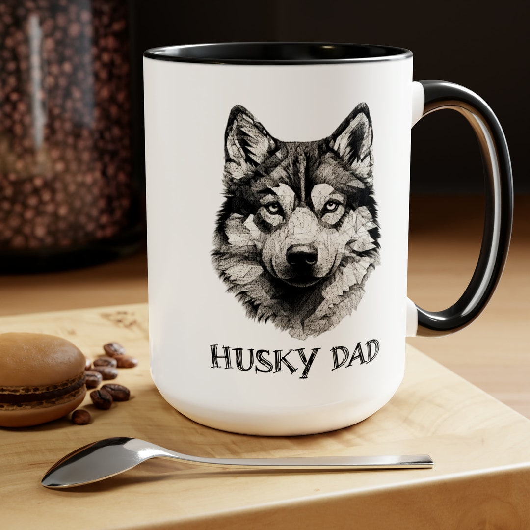 Husky Dad Mug, Siberian Husky Mug, Husky Owner Mug, Husky Gift Mug ...