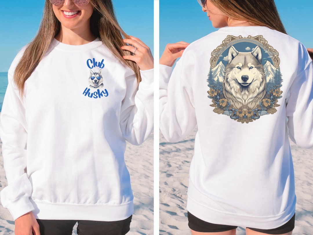 Husky Sweatshirt, Husky Gift, Husky Wear, Siberian Husky, Husky Owner ... Husky Sweatshirt, Husky Gift, Husky Wear, Siberian Husky, Husky Owner ...