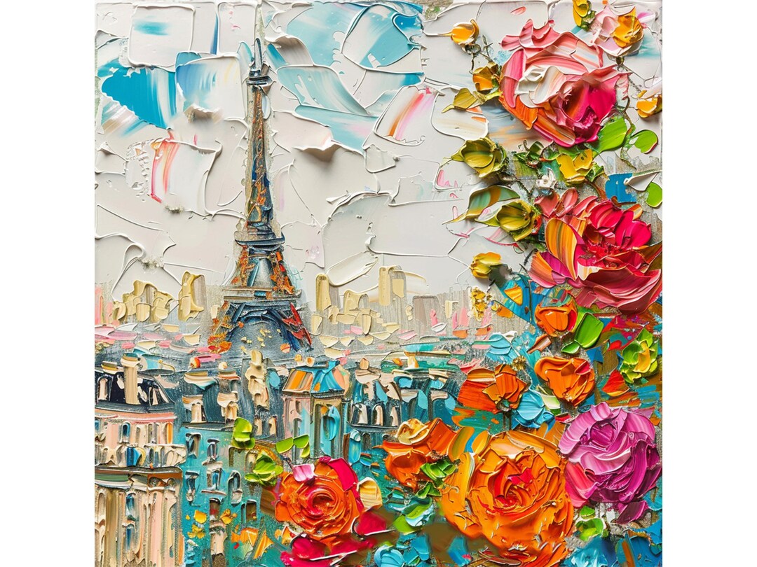Paris Oil Painting Eiffel Tower Impasto Original Art Roses Flower ...