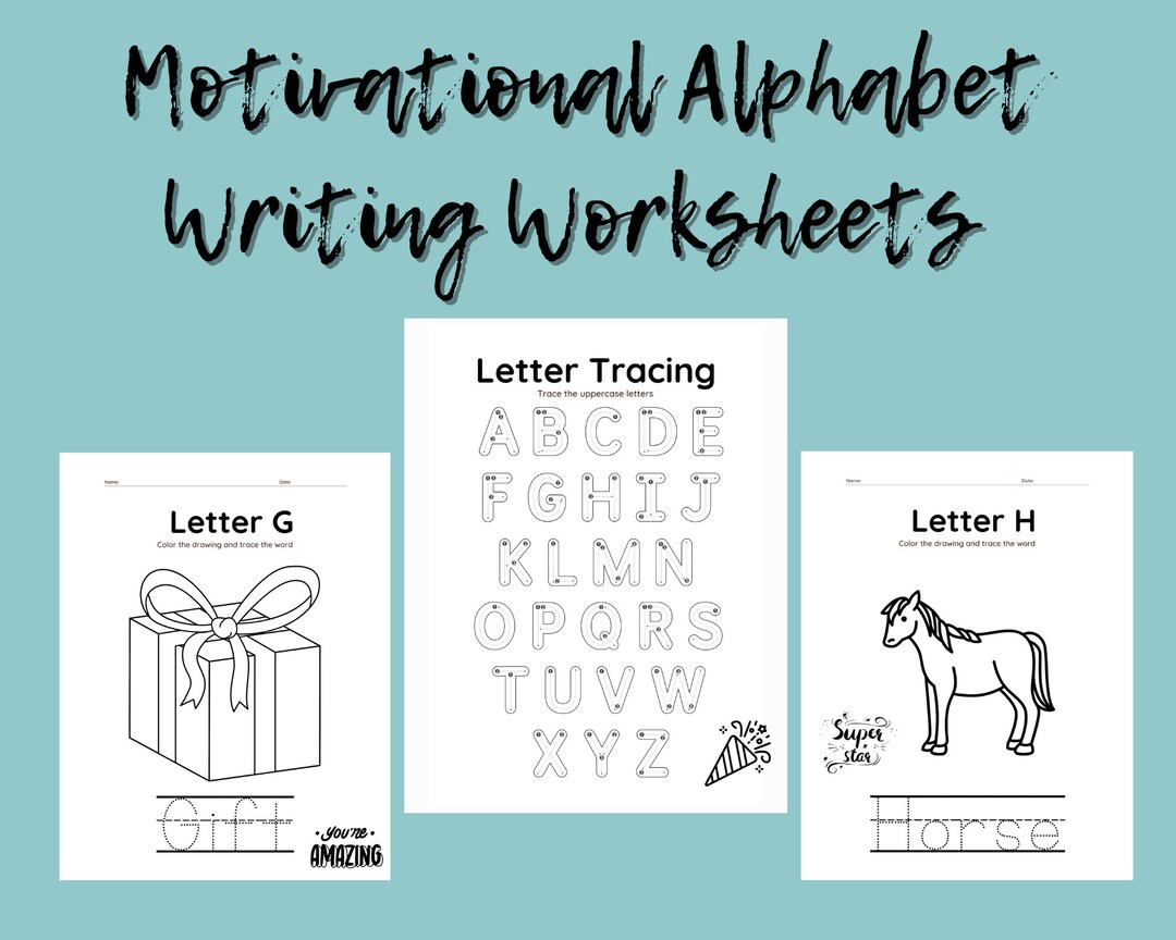 Motivational Alphabet Writing Worksheets | Alphabet Tracing | Letter ...