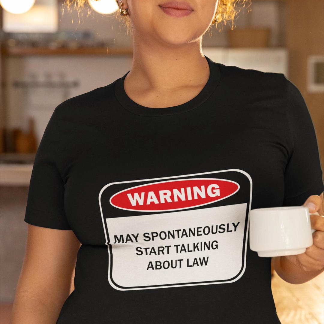 Graduation Lawyer Shirts, Legal Talk, Attorney Shirt, Law Student Gift ...
