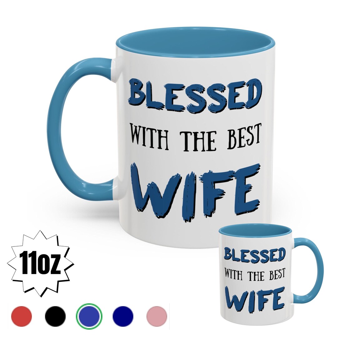 Funny Wife Mug, Custom Wife Worst Cup, Fun Family Gift, Gift Wife ...