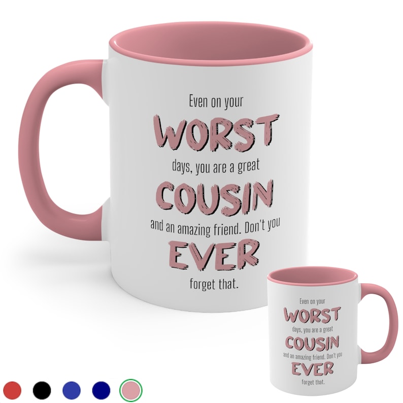 Funny Cousin Mug, Custom Cousin Worst Cup, Fun Family Gift, Gift Cousin ...