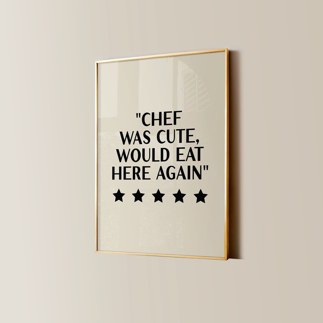 Chef Was Cute Print, Funny Kitchen Wall Art, Retro Dining Room Poster ...