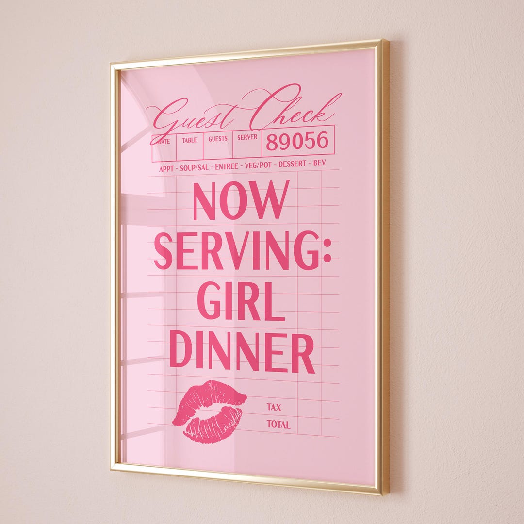Girl Dinner Print, Aesthetic Kitchen Decor, Trendy Kitchen Prints, Hot ...