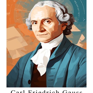Carl Friedrich Gauss Portrait Poster - Math Genius Illustration ...