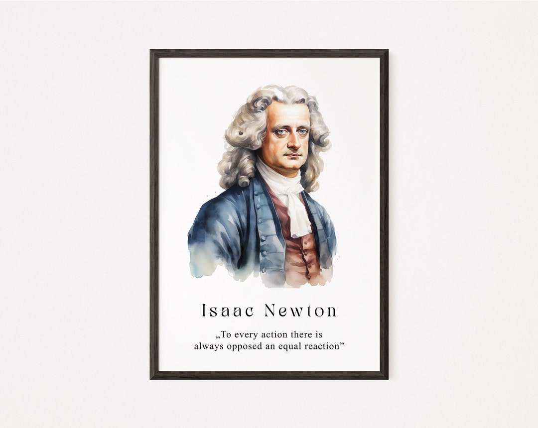Isaac Newton Motivational Portrait Digital Poster - STEM Posters ...