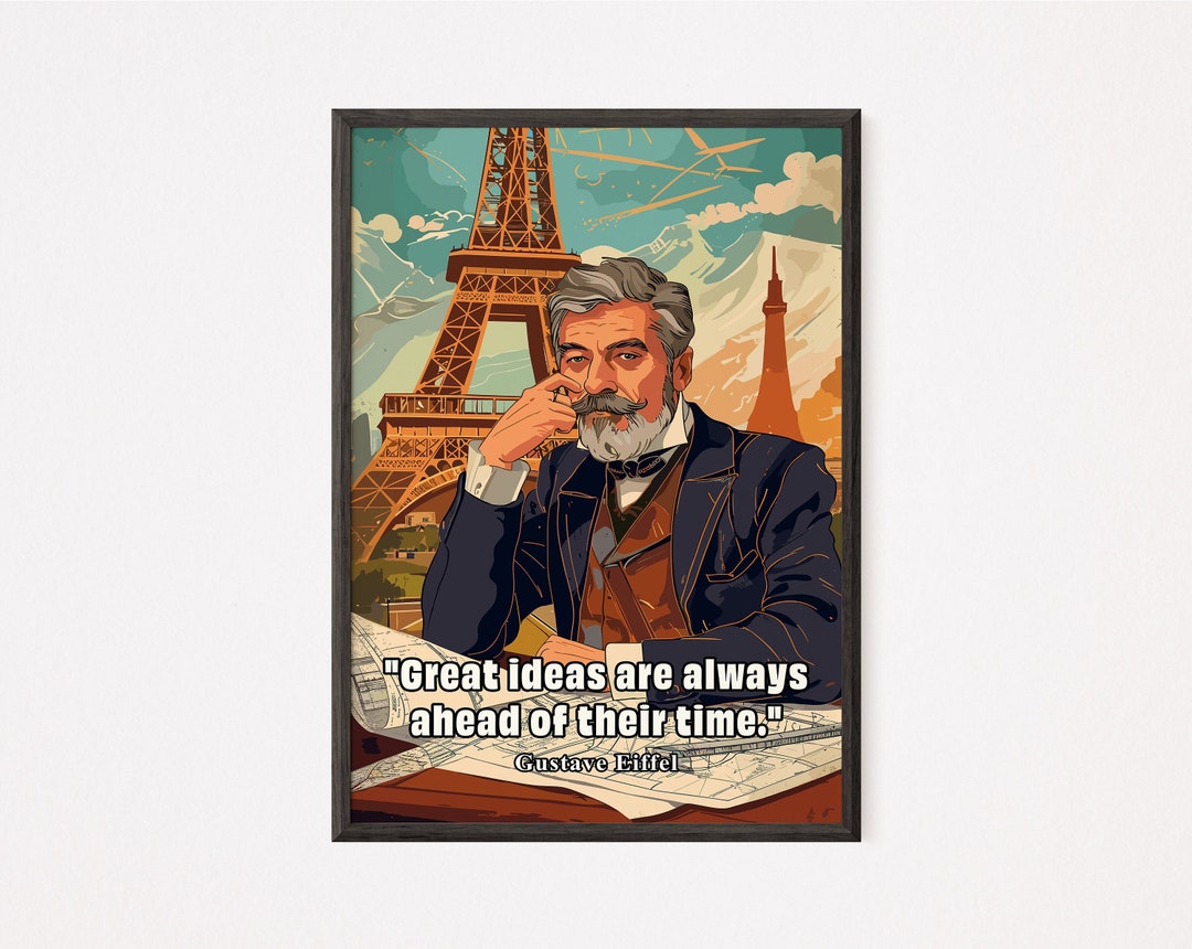 Gustave Eiffel - the History Icons - Empowering Poster for Teenagers ...