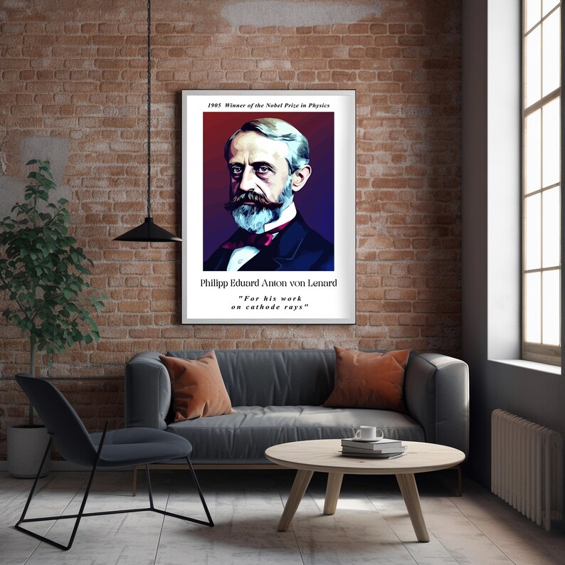 Philipp Eduard Anton Von Lenard: Nobel Physics - Digital Poster - Home ...