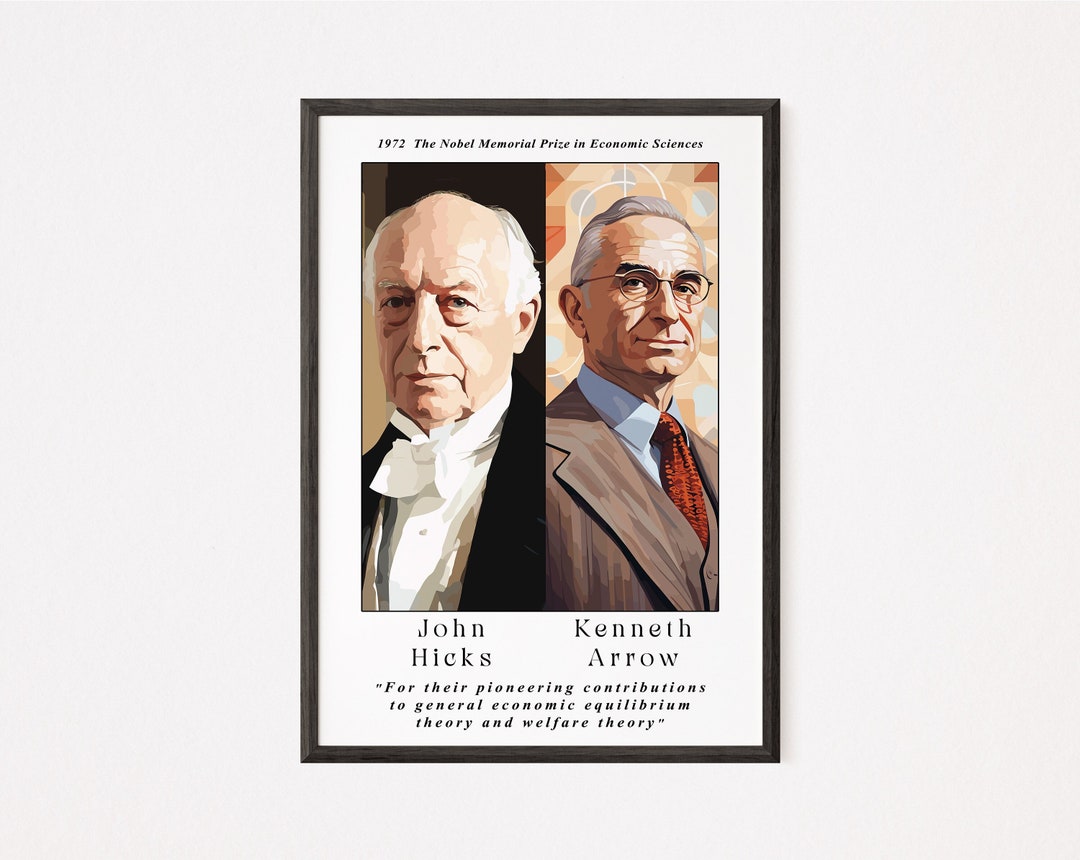 Hicks & Arrow: Economic Visionaries - Nobel Prize Winners - Digital ...