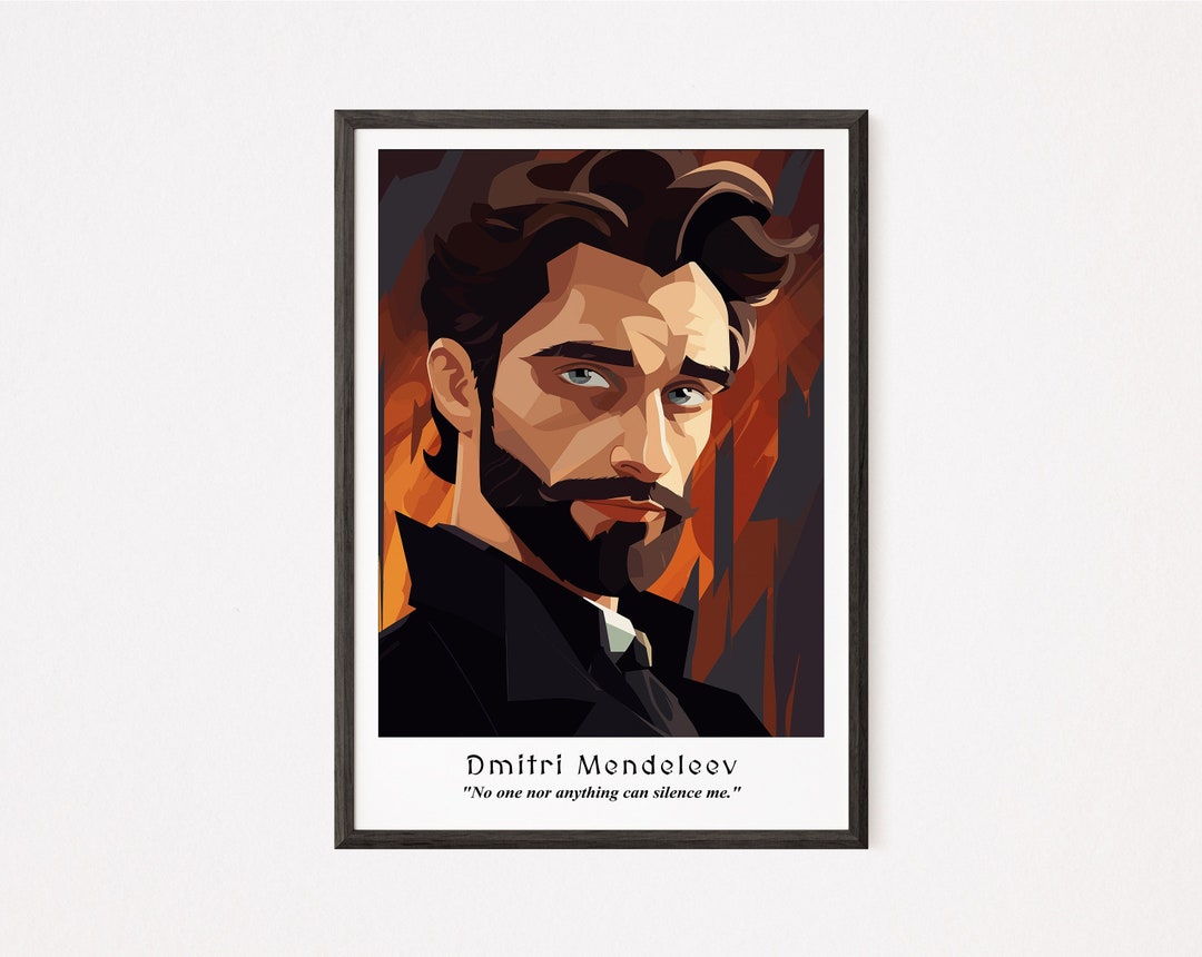 Dmitri Mendeleev Digital Poster - Inspiring Quote, Chemist Illustration ...