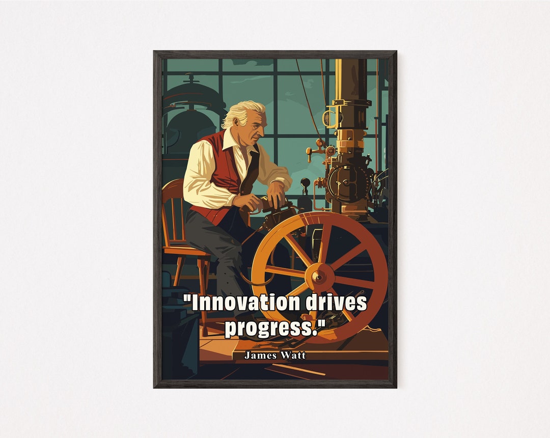 The History Icons - James Watt - Empowering Poster for Teenagers ...