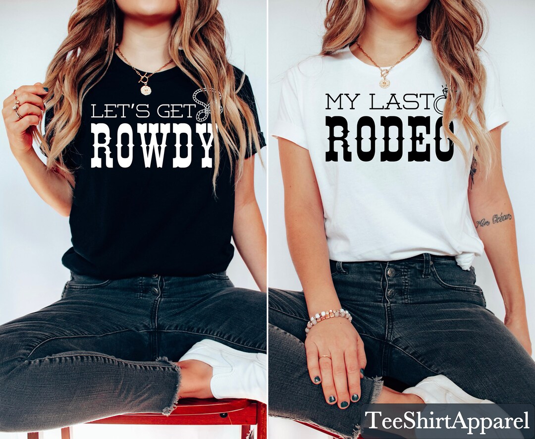 My Last Rodeo Shirt, Bride to Be Tshirt, Bachelorette Party Shirt ...
