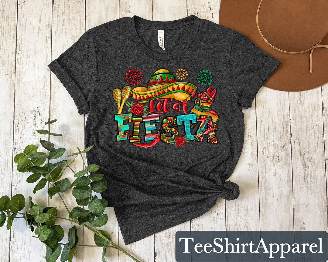 Lets Fiesta Shirt, Cinco De Mayo Shirt, Mexico Celebration, Margarita ...