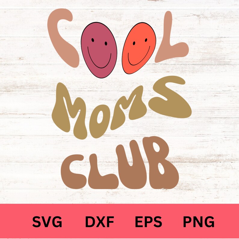 COOL MOM Png, Smiley Face SVG, Momlife Svg, Trending Png, Happy Face ...