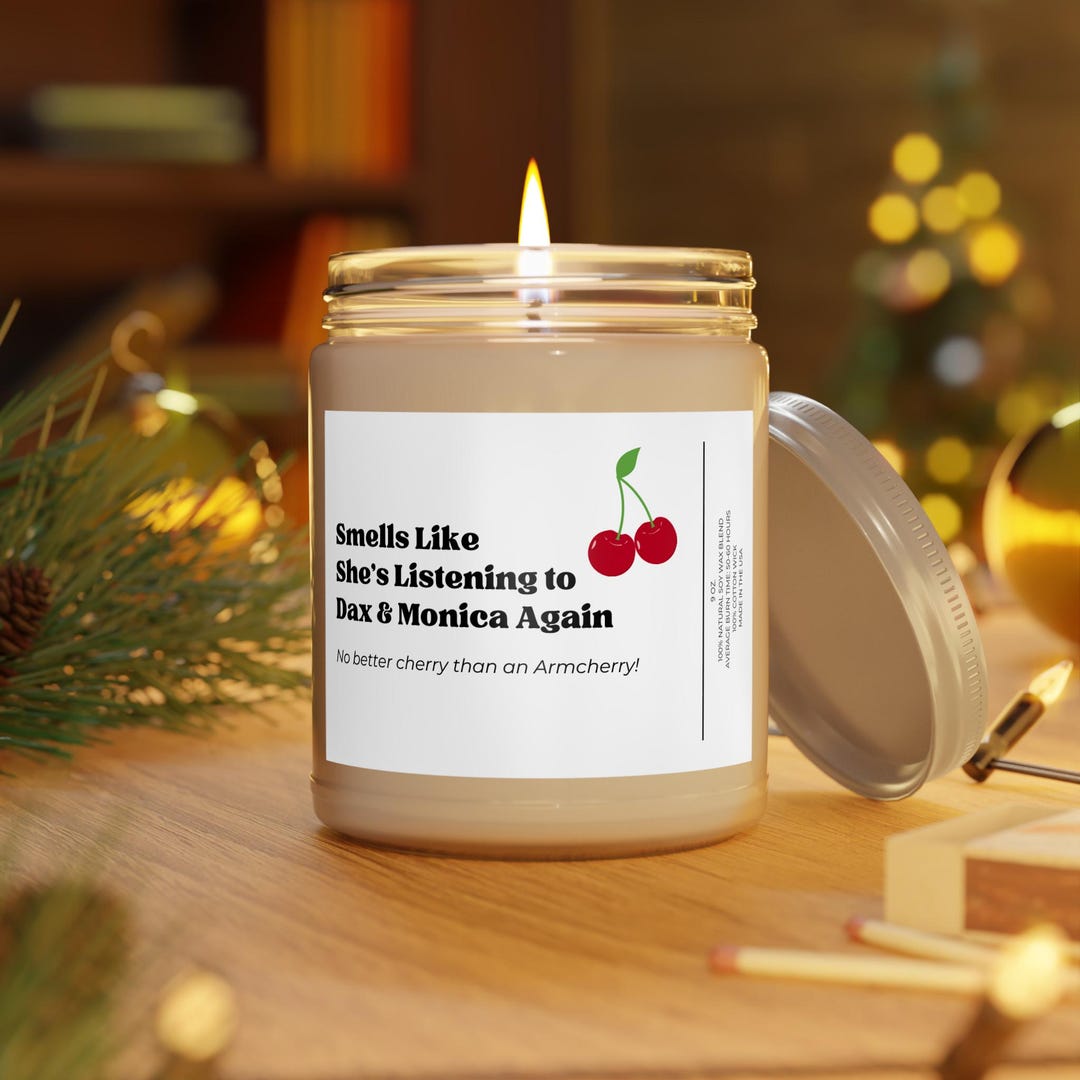 Dax and Monica Scented Jar Candle, Armchair Expert, Armcherry - Etsy