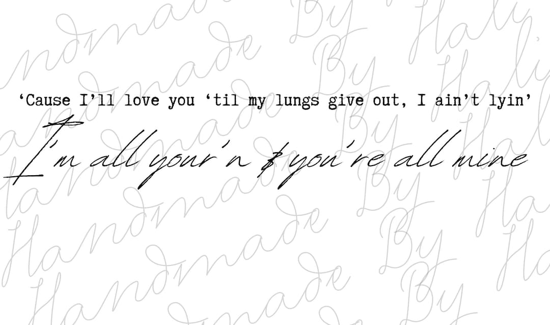 All Your'n Lyrics Tyler Childers Svg and Png Download - Etsy