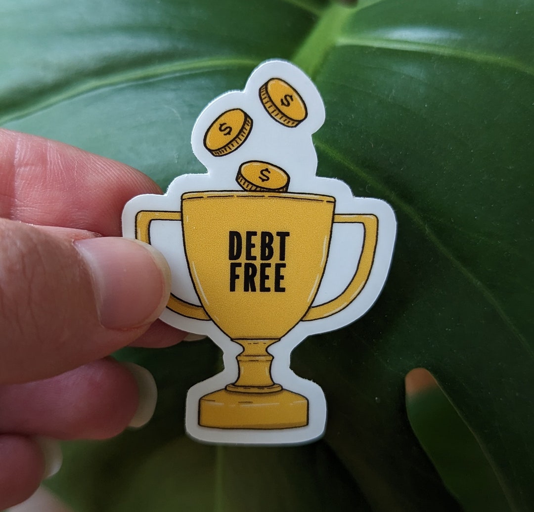 Debt Free Trophy Sticker - Etsy