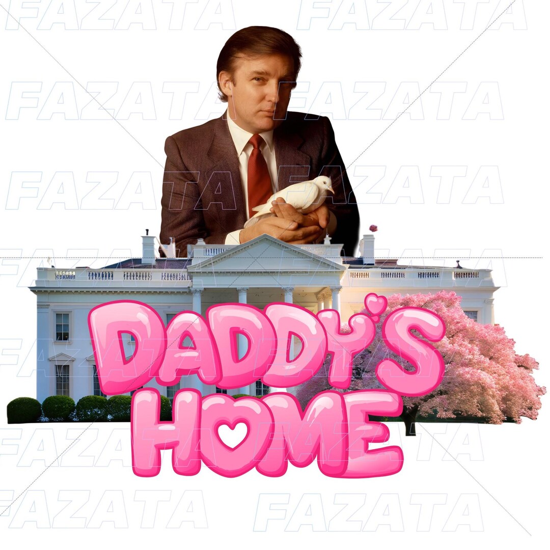 Daddy's Home PNG, Home Real Good Man Donald Pink Preppy Edgy Png, Young ...