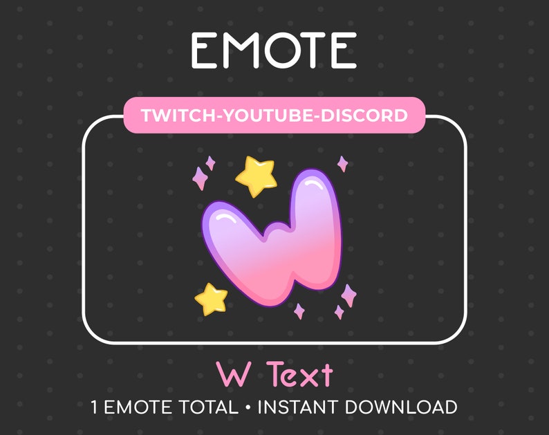 1 Cute Pink/purple W Emote for Twitch, Youtube, Discord, Stream ...
