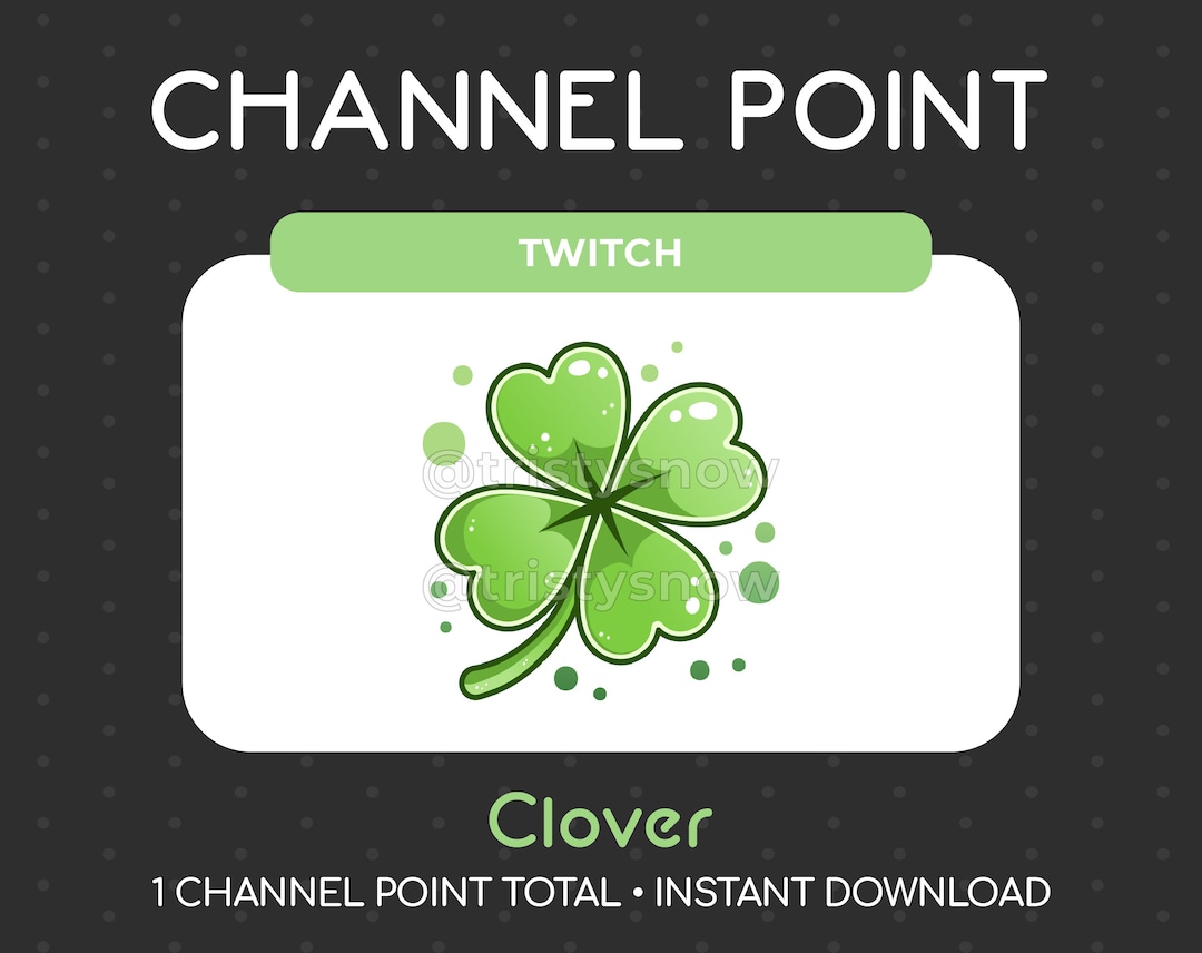 1 Four Leaf Clover Channel Point/emote for Twitch, Youtube, Discord ...
