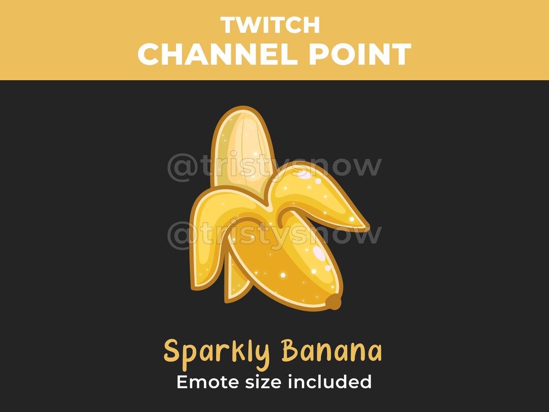 1 Cute Sparkly Banana Channel Point/emote for Twitch Youtube - Etsy