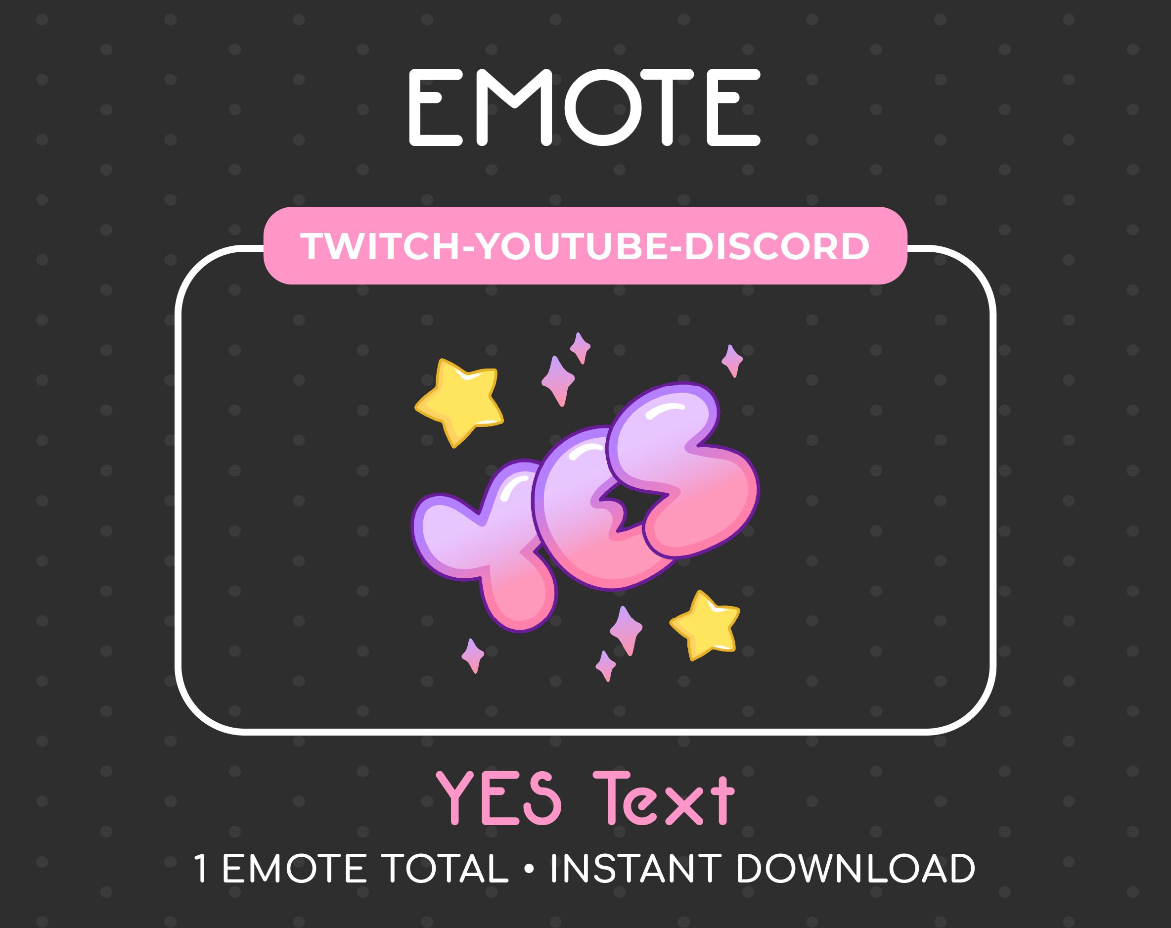 1 Cute Pink/purple YES Emote for Twitch, Youtube, Discord, Stream ...