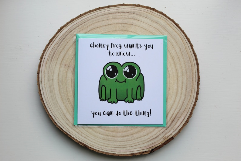 Chonky Frog You Can Do the Thing Card - Etsy