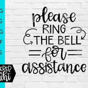 Please Ring Bell for Assistance Sign - Etsy