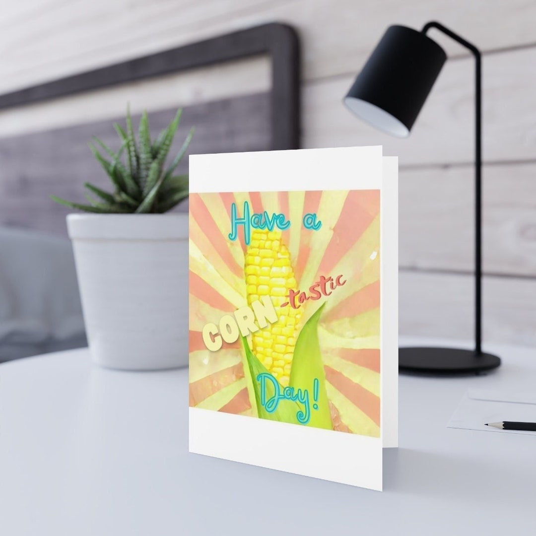 Have a Corntastic Day, Printable Greeting Card, 5x7 Corny Funny ...