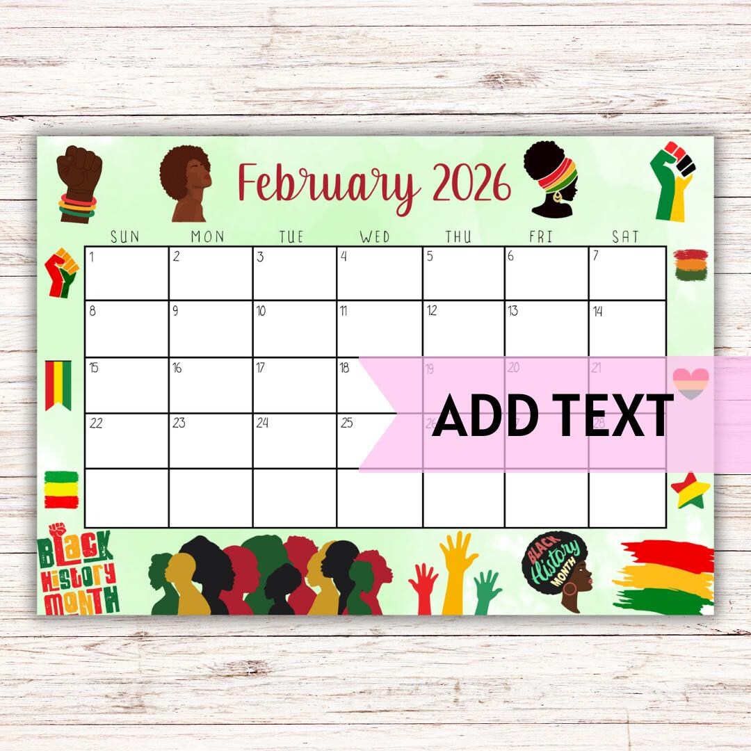 EDITABLE Printable February Calendar 2026 | Black History Month ...