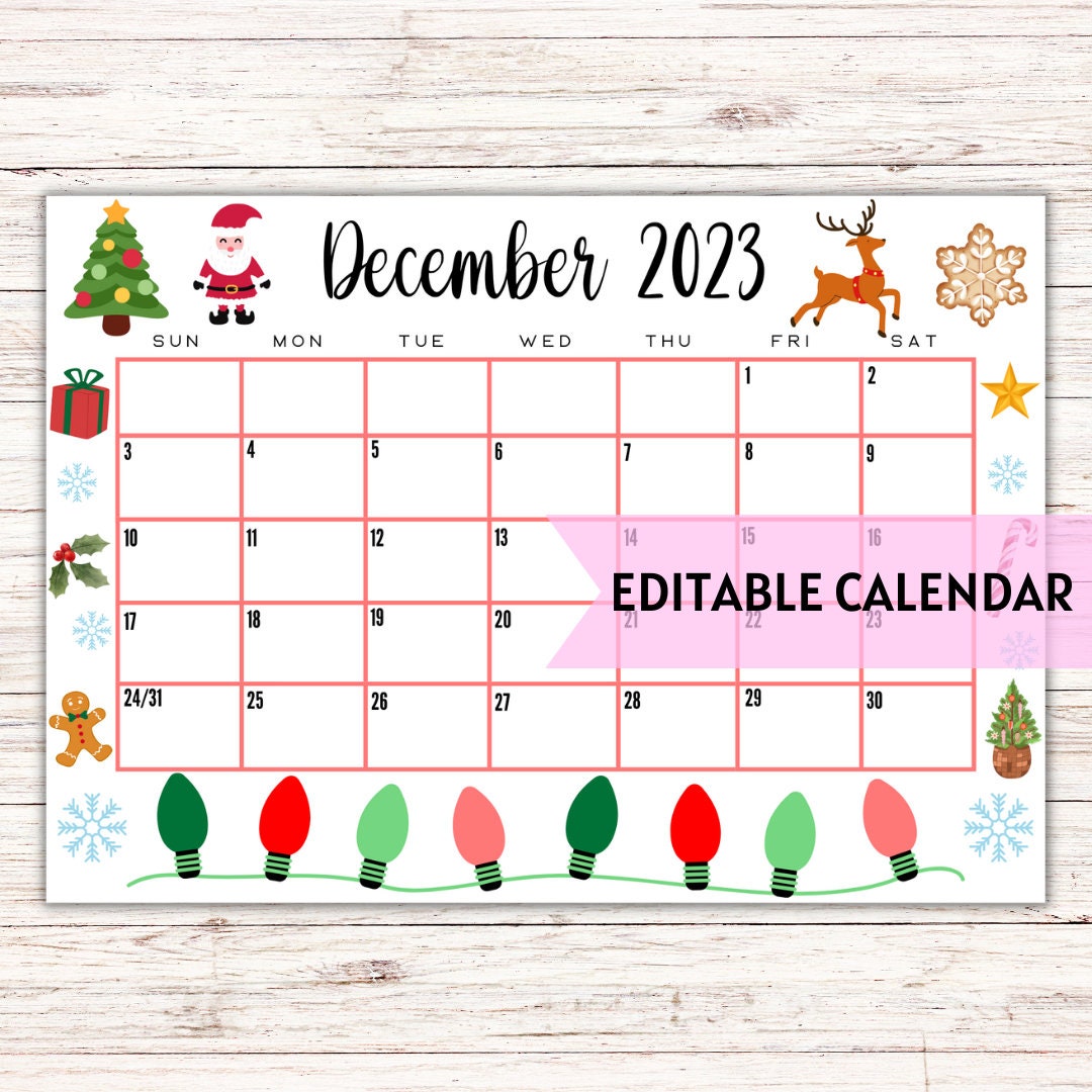 EDITABLE Printable December Calendar 2023 Christmas Calendar W/ Santa ...