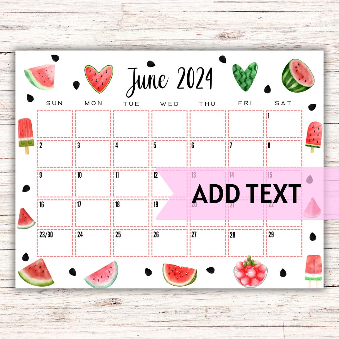 EDITABLE Printable June Calendar 2024 Watermelon Themed Calendar Summer ...