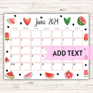 EDITABLE Printable June Calendar 2024 Watermelon Themed Calendar Summer ...