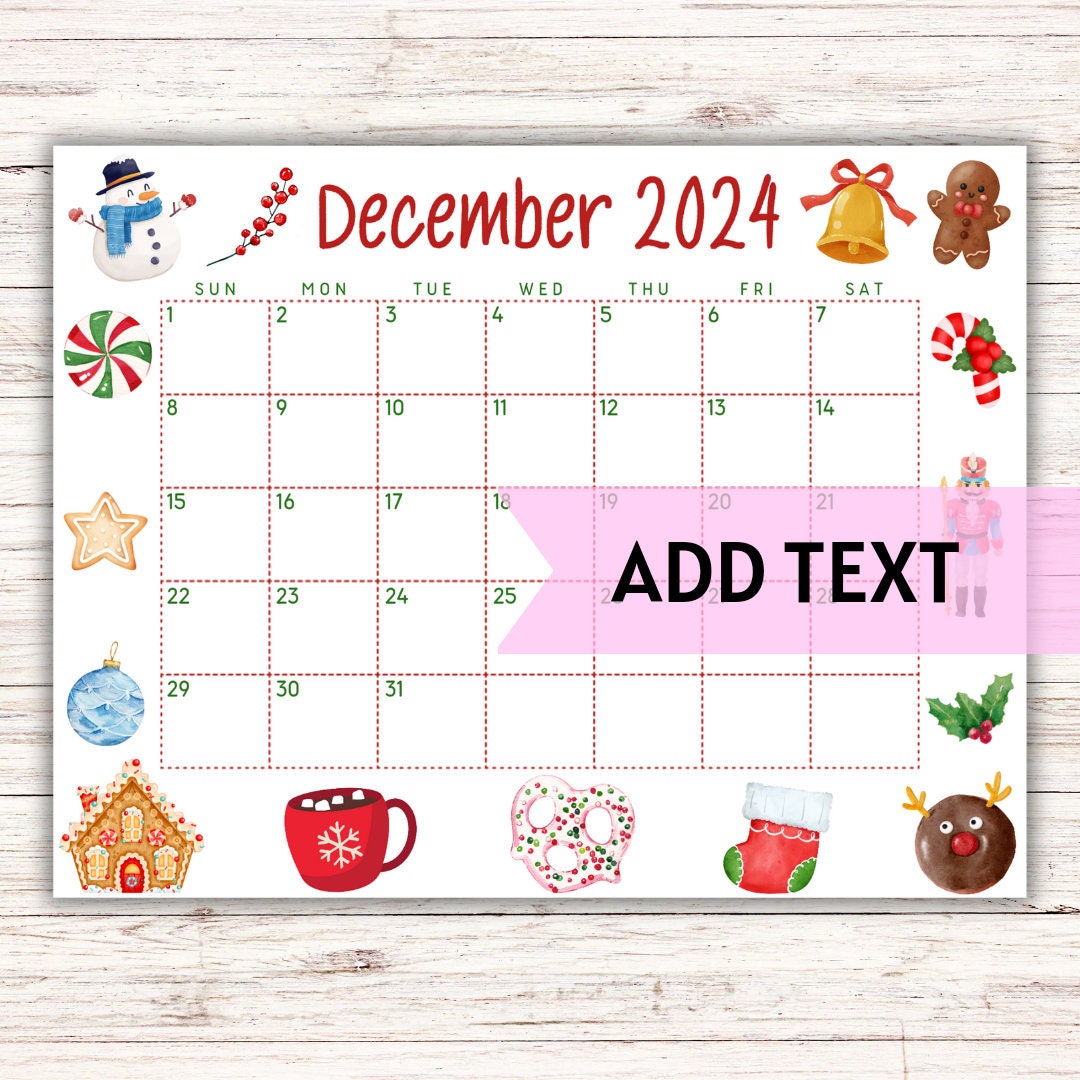 EDITABLE Printable December Calendar 2024 Cute Christmas Themed ...