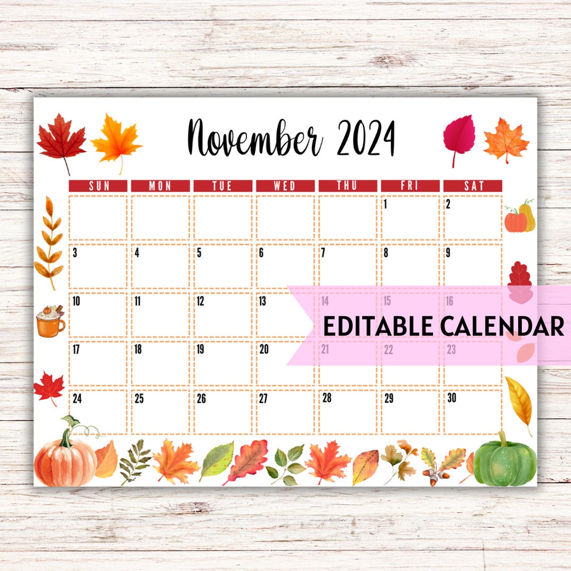 EDITABLE Printable November Calendar 2024 Beautiful Fall November ...