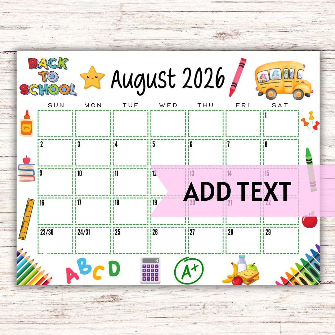 EDITABLE Printable August Calendar 2026 | Colorful Back to School ...