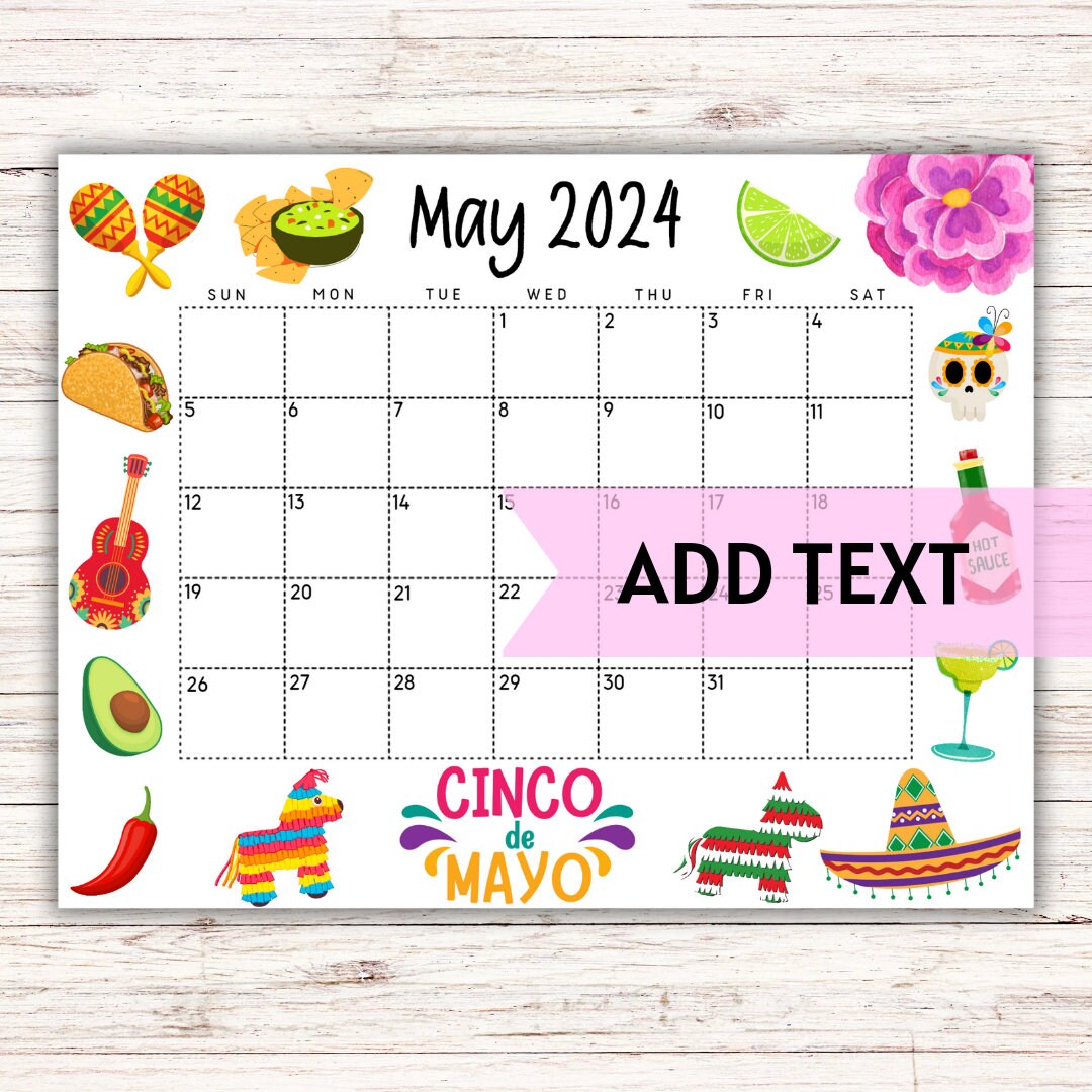 EDITABLE Printable May Calendar 2024 Cinco De Mayo Themed Calendar ...
