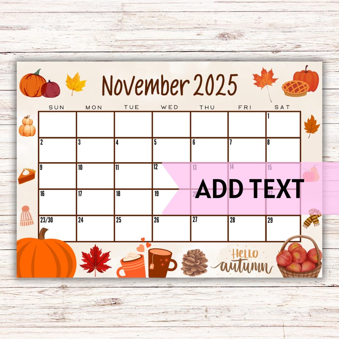 EDITABLE Printable November Calendar 2025 | Beautiful Fall November ...