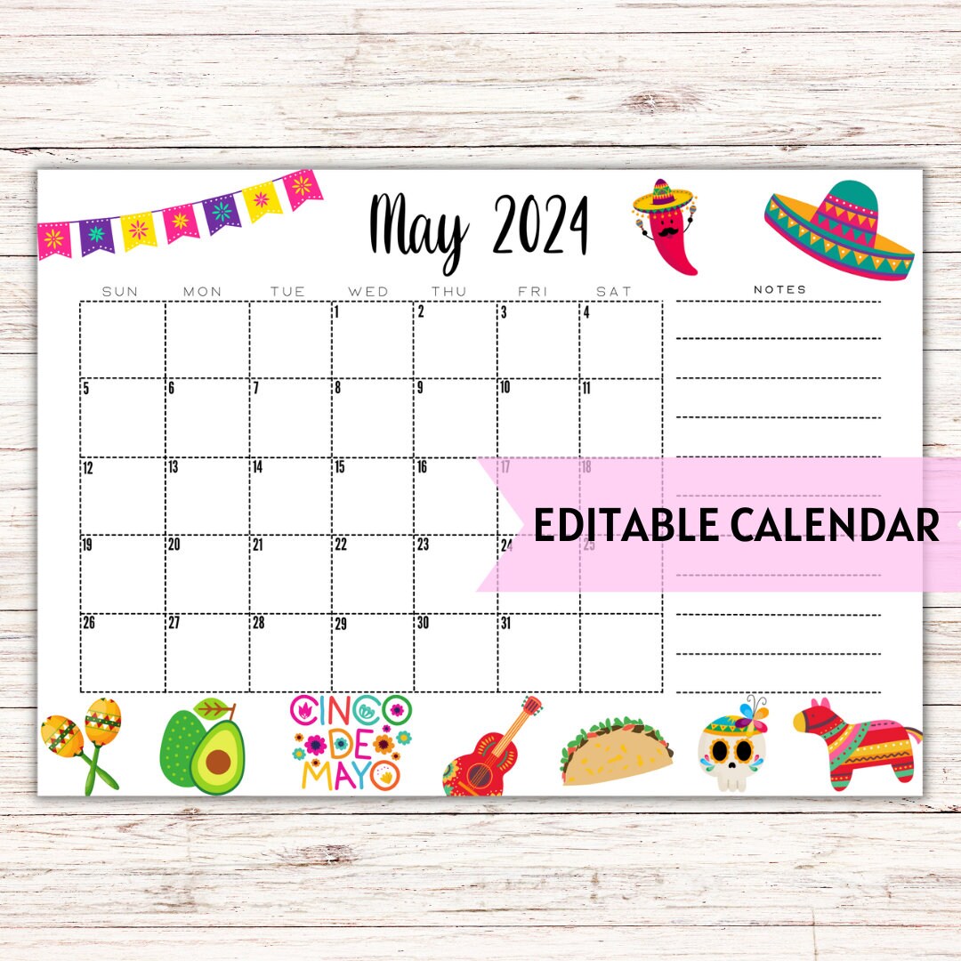 EDITABLE Printable May Calendar 2024 Cinco De Mayo Themed Calendar W ...